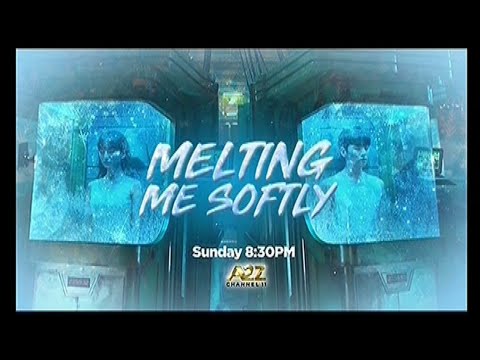 Melting Me Softly -schedule on A2Z