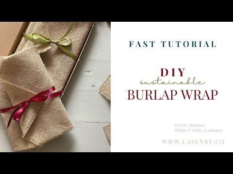 DIY Make Sustainable Burlap Gift Wrap in 10 minutes