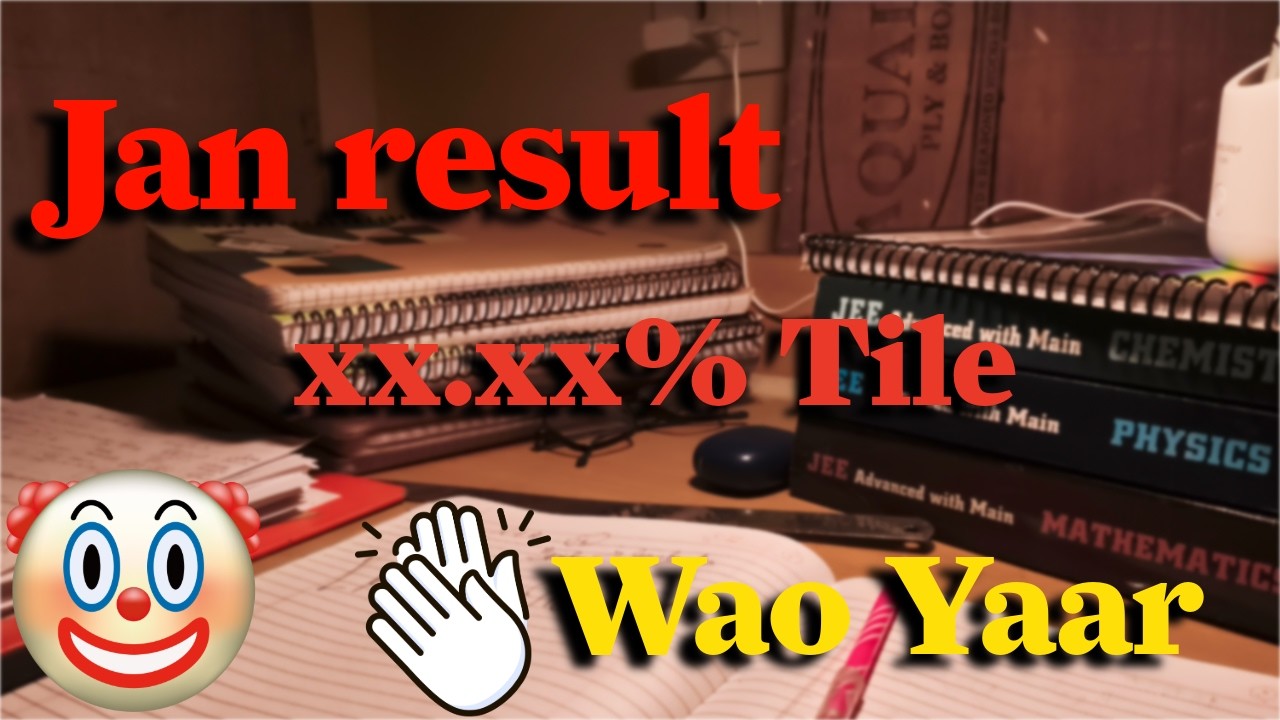 I Finally Checked My JEE Jan Result… 😶 JEE 2026 - YouTube