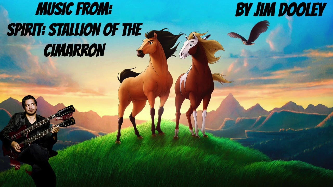 Music from SPIRIT: STALLION OF THE CIMARRON by JIM DOOLEY - YouTube