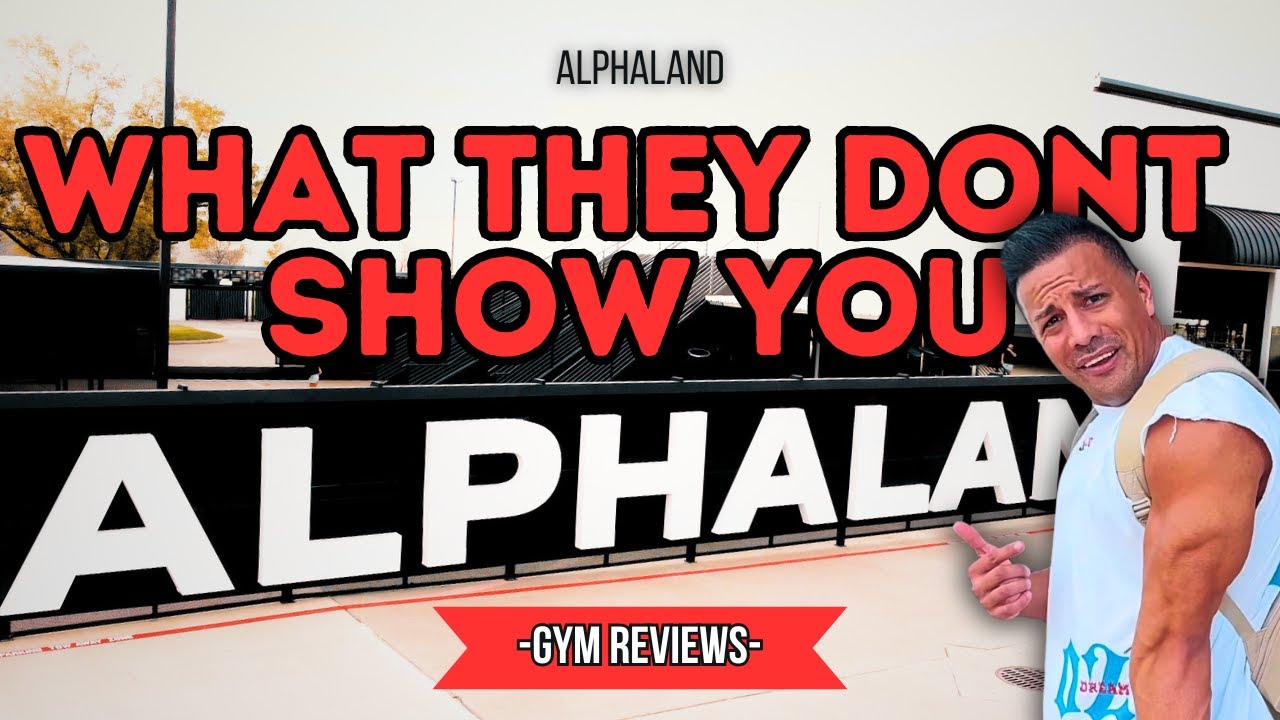 Alphaland Gym Review/Walkthrough (RAW) - YouTube