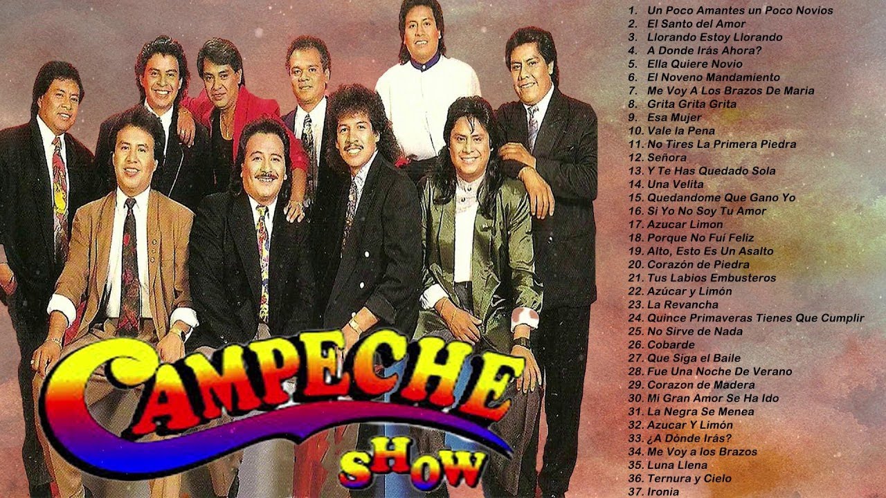 CAMPECHE SHOW VIEJITAS PERO BUENAS ROMÁNTICAS - CAMPECHE SHOW EXITOS ...