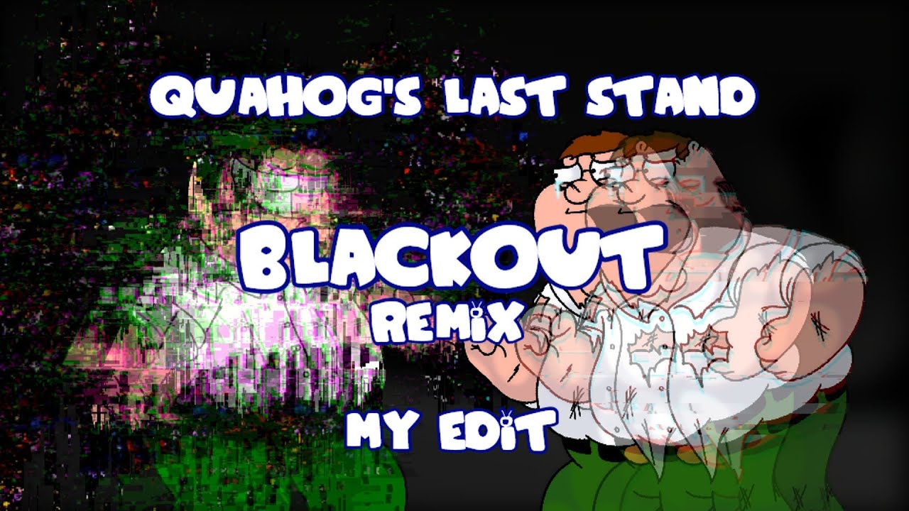 FNF Pibby Family Guy: Quahog's Last Stand: Chapter 2 Song 2: Blackout ...
