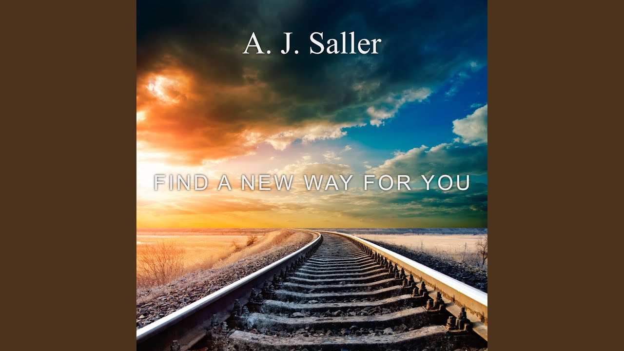 Find a New Way for You - YouTube