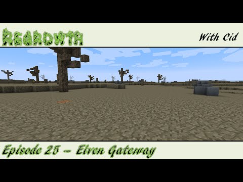 Regrowth - 25 - Elven Gateway - YouTube