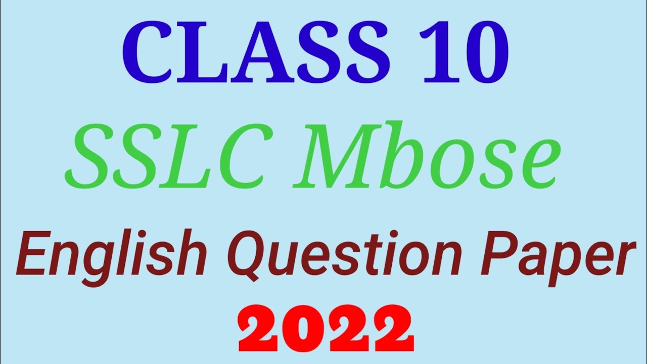 Class 10 Mbose SSLC English Question Paper 2022 - YouTube