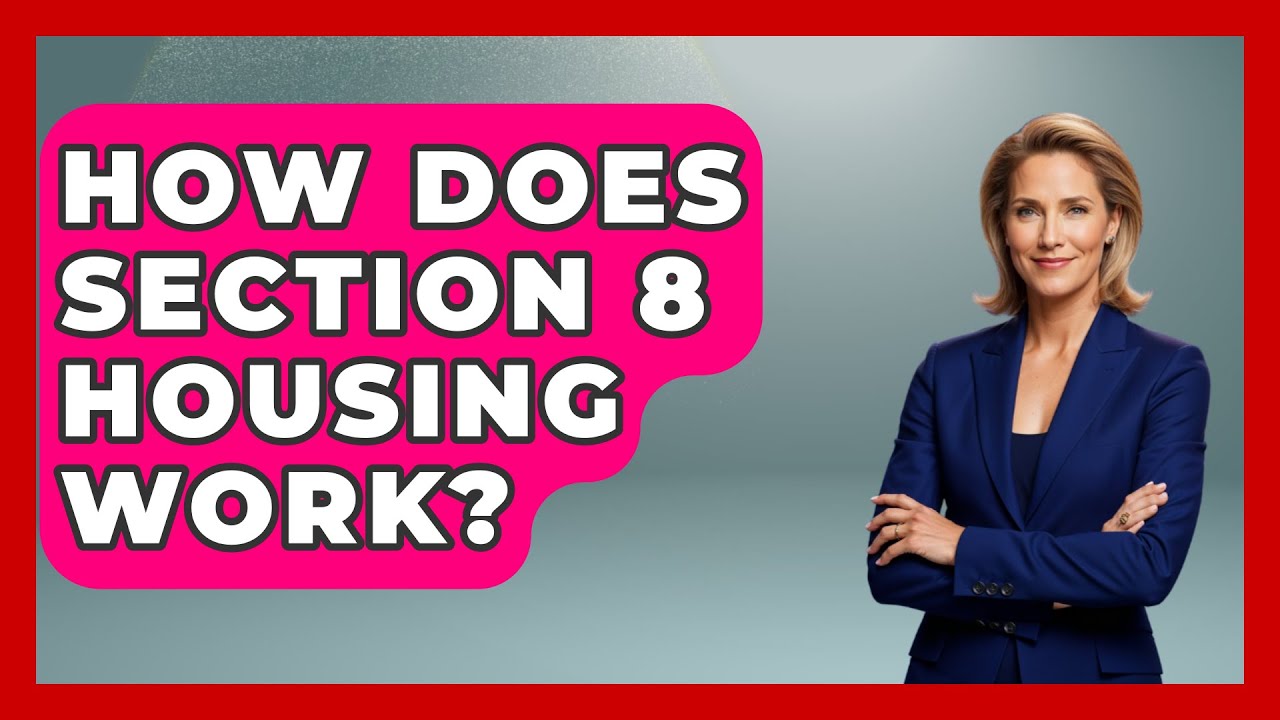 How Does Section 8 Housing Work? - Womens Wisdom and Power - YouTube
