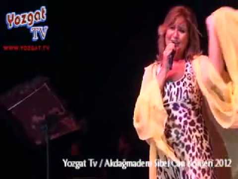 Sibel Can Yozgat Akdağmadeni Konseri - 2.Bölüm