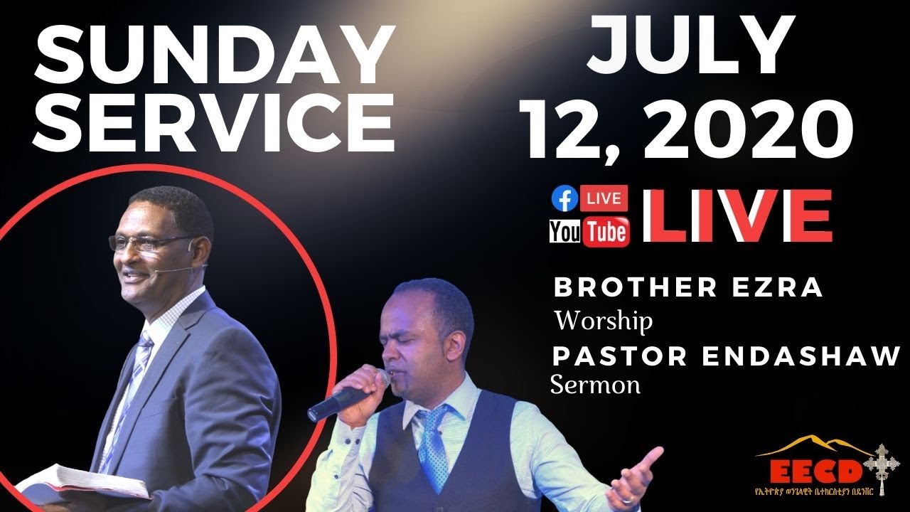 EECD Sunday Service, 07/12/2020. - YouTube