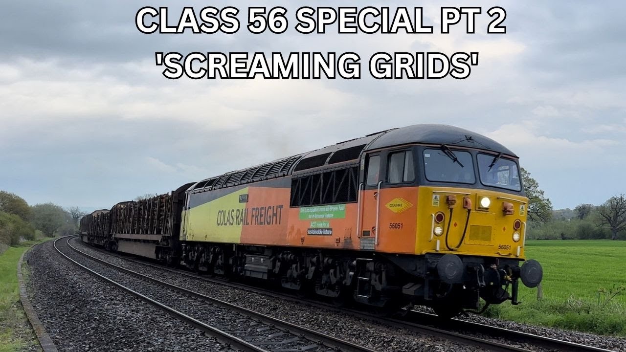 Class 56 Special Pt 2 2023 'Screaming Grids'. - YouTube