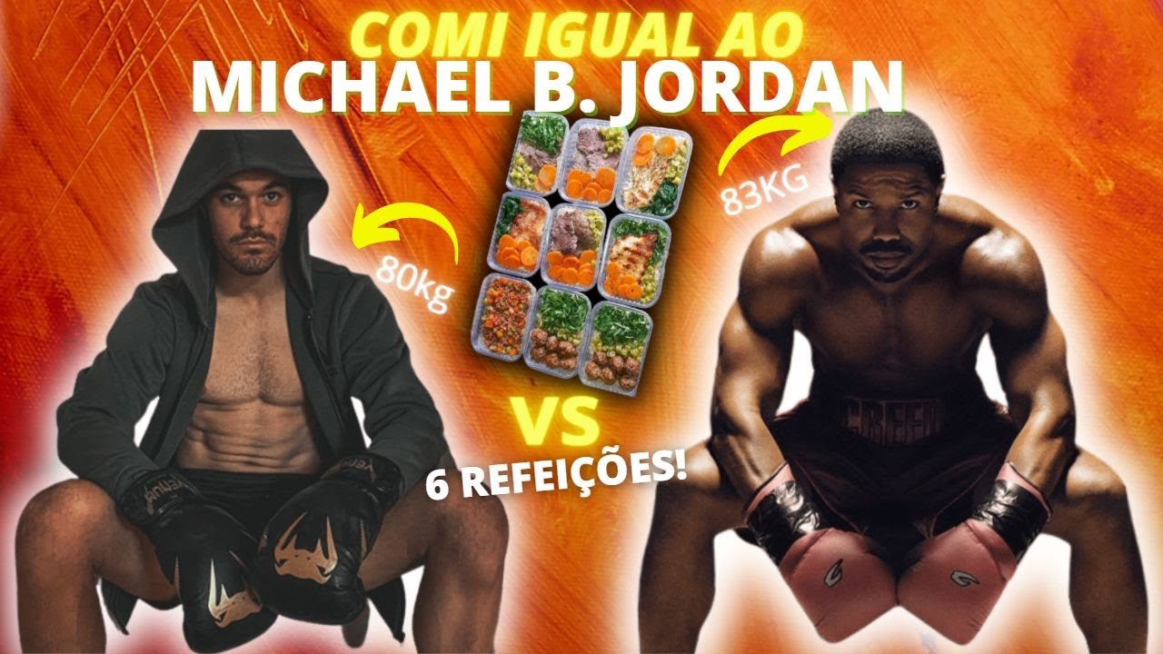 FIZ A DIETA DO MICHAEL B. JORDAN POR 1 DIA! ep.3 Dieta Dos Famosos ...