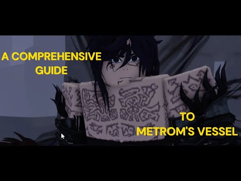 A Comprehensive Guide To Metrom's Vessel - ARCANE LINEAGE - YouTube
