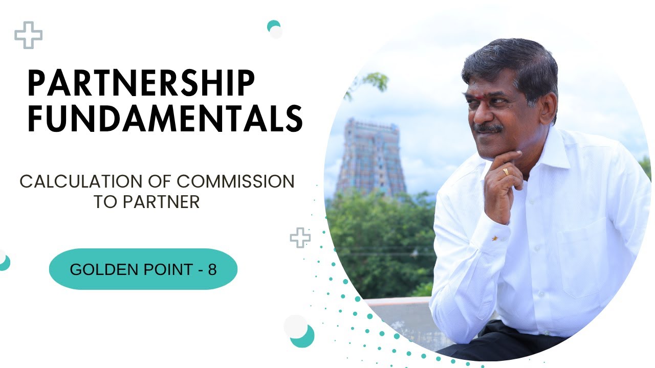 PARTNERSHIP FUNDAMENTALS / CALCULATION OF COMMISSION TO PARTNER (GOLDEN ...