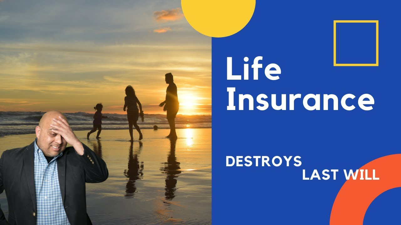 Life insurance beneficiary rules defeat Last Will & Testament and ...