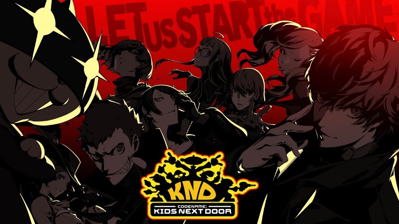 Persona 5 mixed with Codename Kids Next Door theme song - YouTube