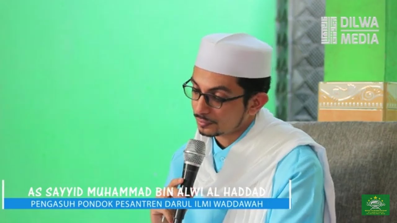 Ceramah Habib Muhammad bin Alwi Al Haddad - "Hukum Menghadiri Undangan ...