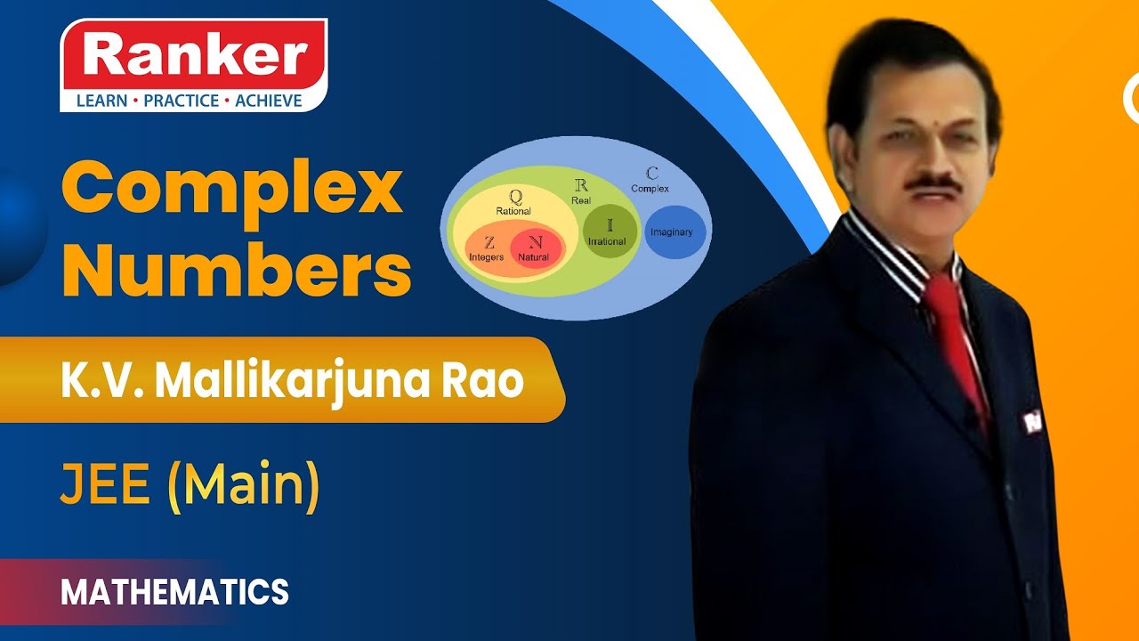 Complex Numbers Problems Part 2 | Mathematics | K.V. Mallikarjuna Rao ...
