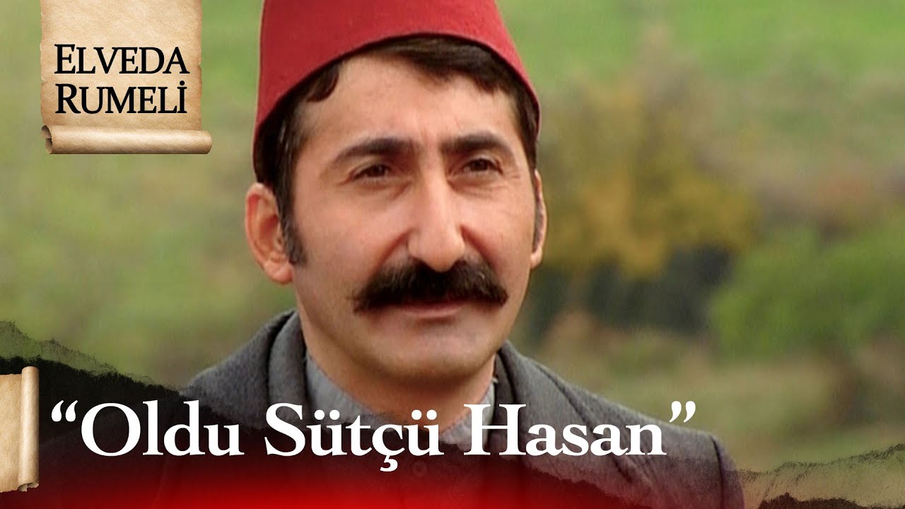 Terzi Hasan oldu Sütçü Hasan - Elveda Rumeli 8. Bölüm - YouTube