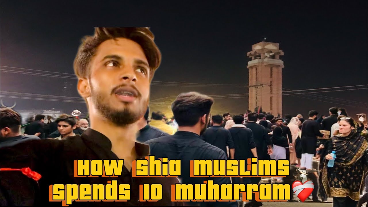 How shia muslim spends 10 muharram ️‍🩹 - YouTube