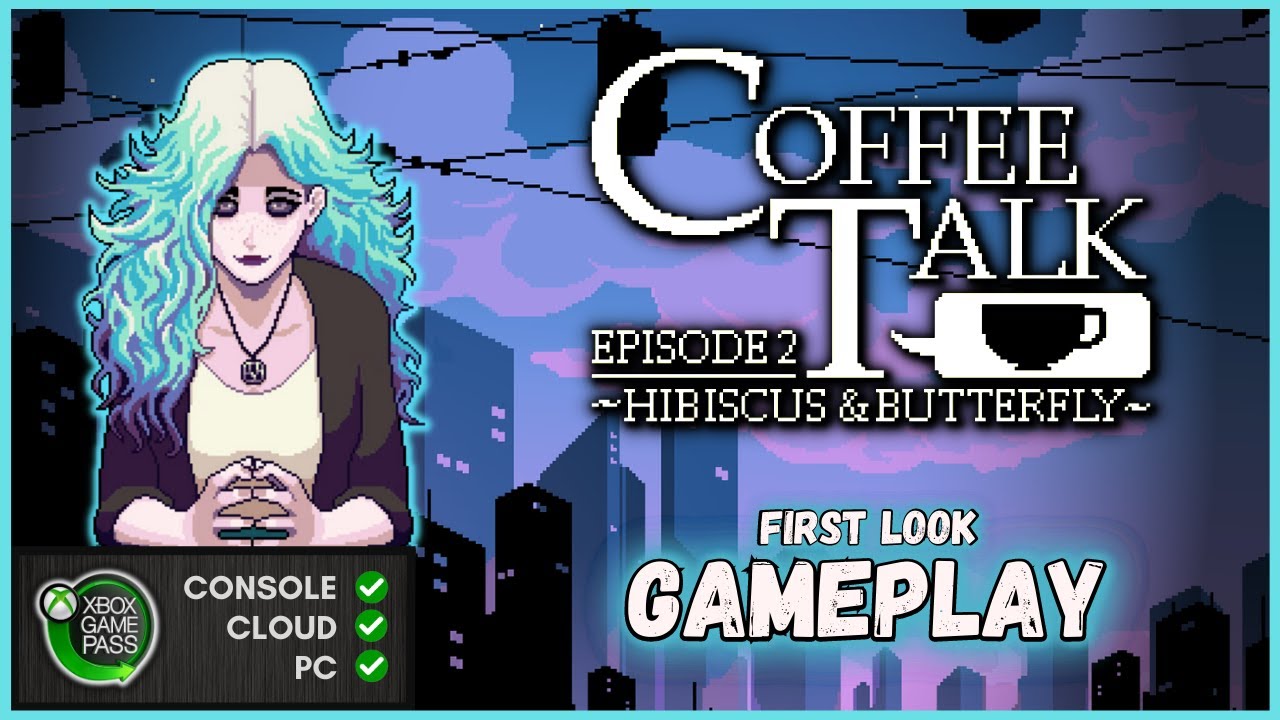 COFFEE TALK 2: Gameplay - First Look [Xbox Game Pass] - YouTube