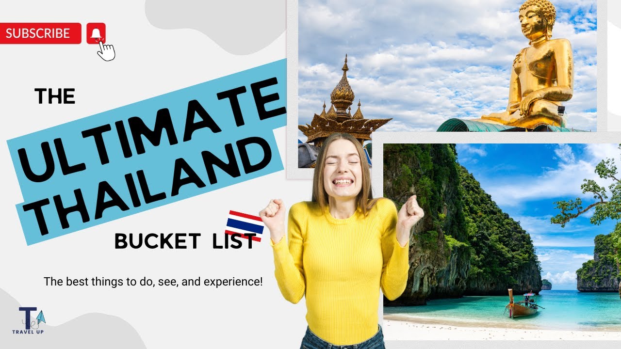 The Ultimate Thailand Bucket List - YouTube