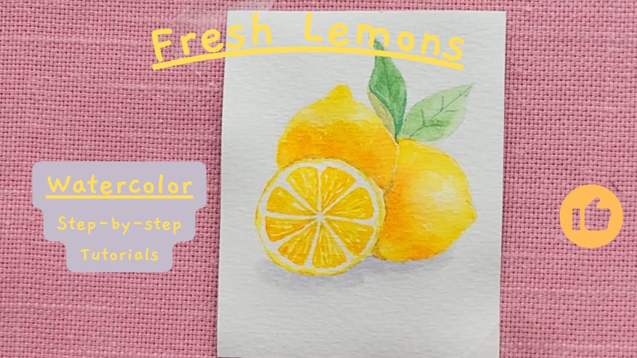 How to Paint a Lemon - Watercolor Painting Step-by-Step Beginners ...