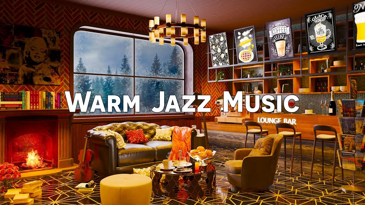 Warm Jazz Music & Cozy Coffee Shop Ambience ☕ Relaxing Jazz ...