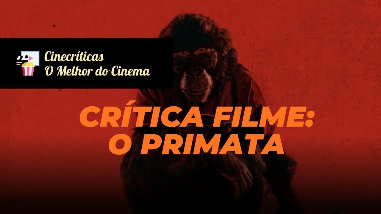 O PRIMATA (2026) É BRUTAL, VIOLENTO E ASSUSTADOR – MINHA CRÍTICA - YouTube