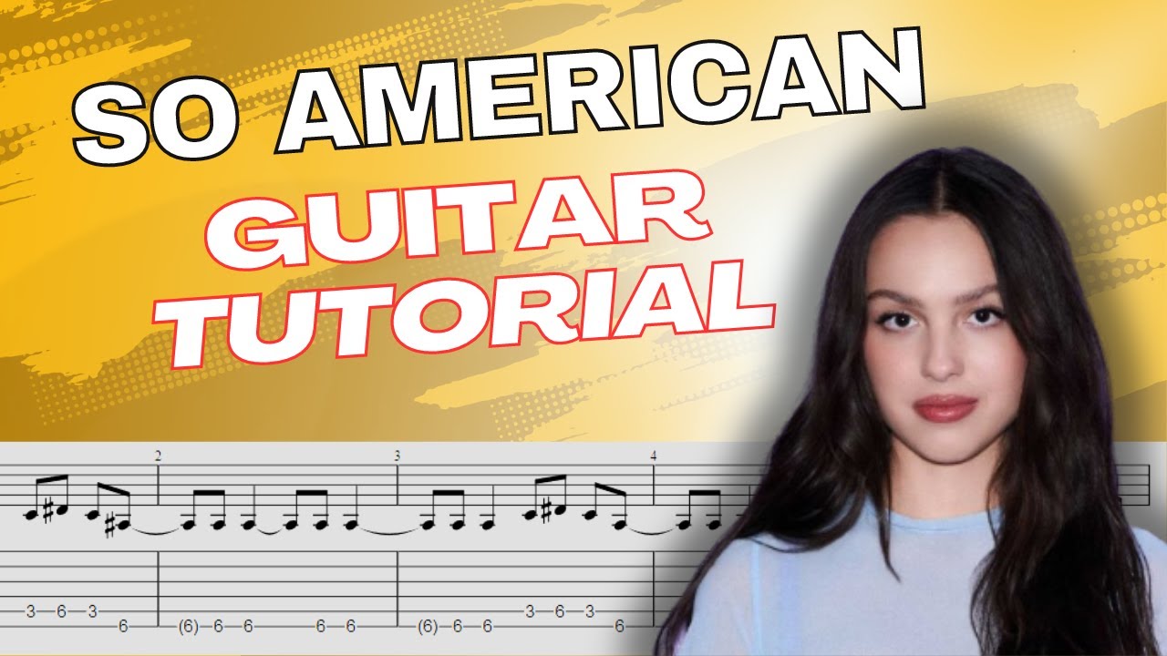 So American Olivia Rodrigo Guitar Tutorial - YouTube