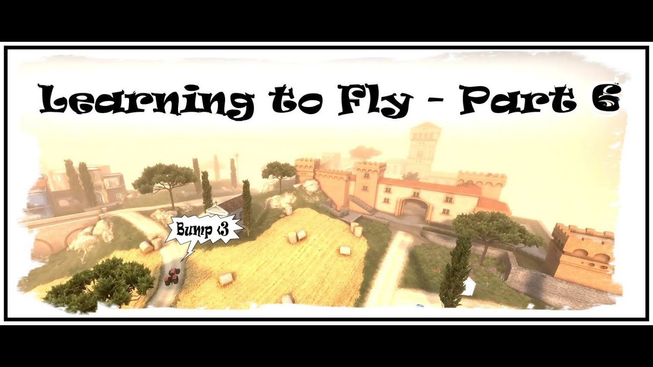 Learning to Fly - Part 6 - YouTube