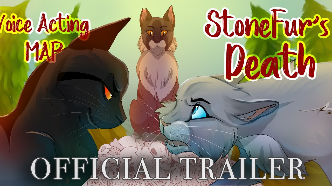 Stonefur’s Death | A Voice Acting Warrior Cats MAP [TRAILER] - YouTube