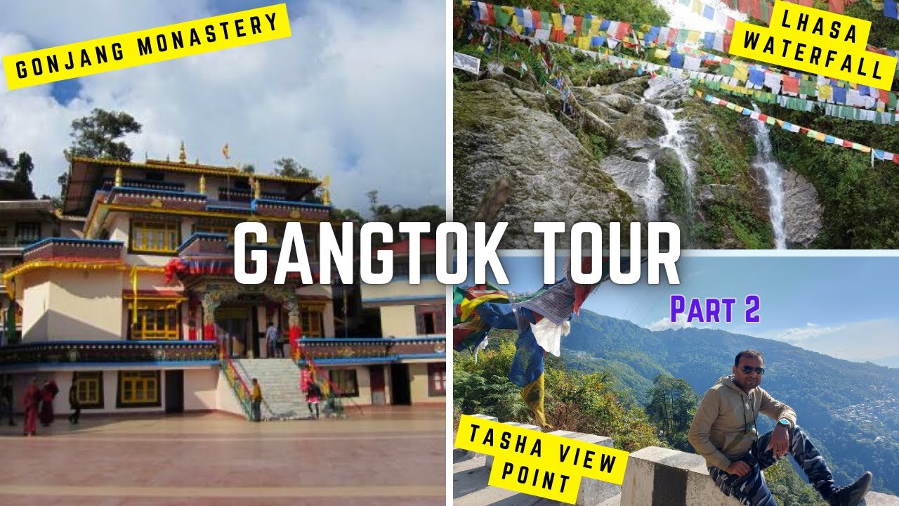Gangtok Tour Part 2 | Gonjang Monastery | Lhasa Waterfall | Plant ...