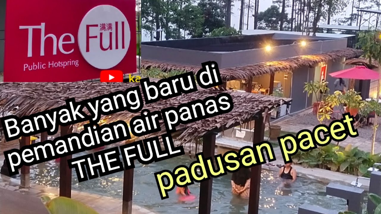 KOLAM PEMANDIAN AIR PANAS THE FULL PACET II PADUSAN PACET MOJOKERTO ...