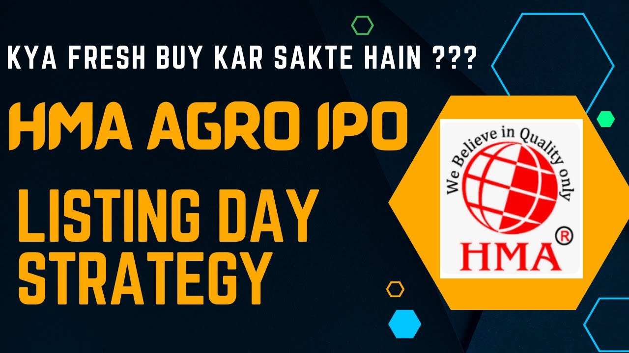 HMA agro ipo listing day strategy I HMA agro ipo allotment status I hma ...