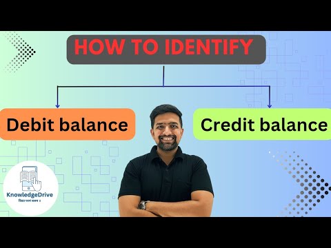 How to identify Debit balance and credit balance of a ledger account ...