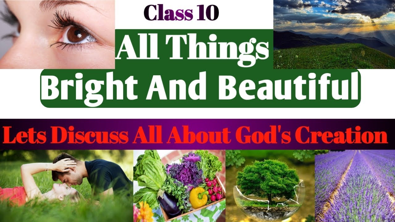 All Things Bright And Beautiful Hymn | 10th English 1st Lesson | - YouTube