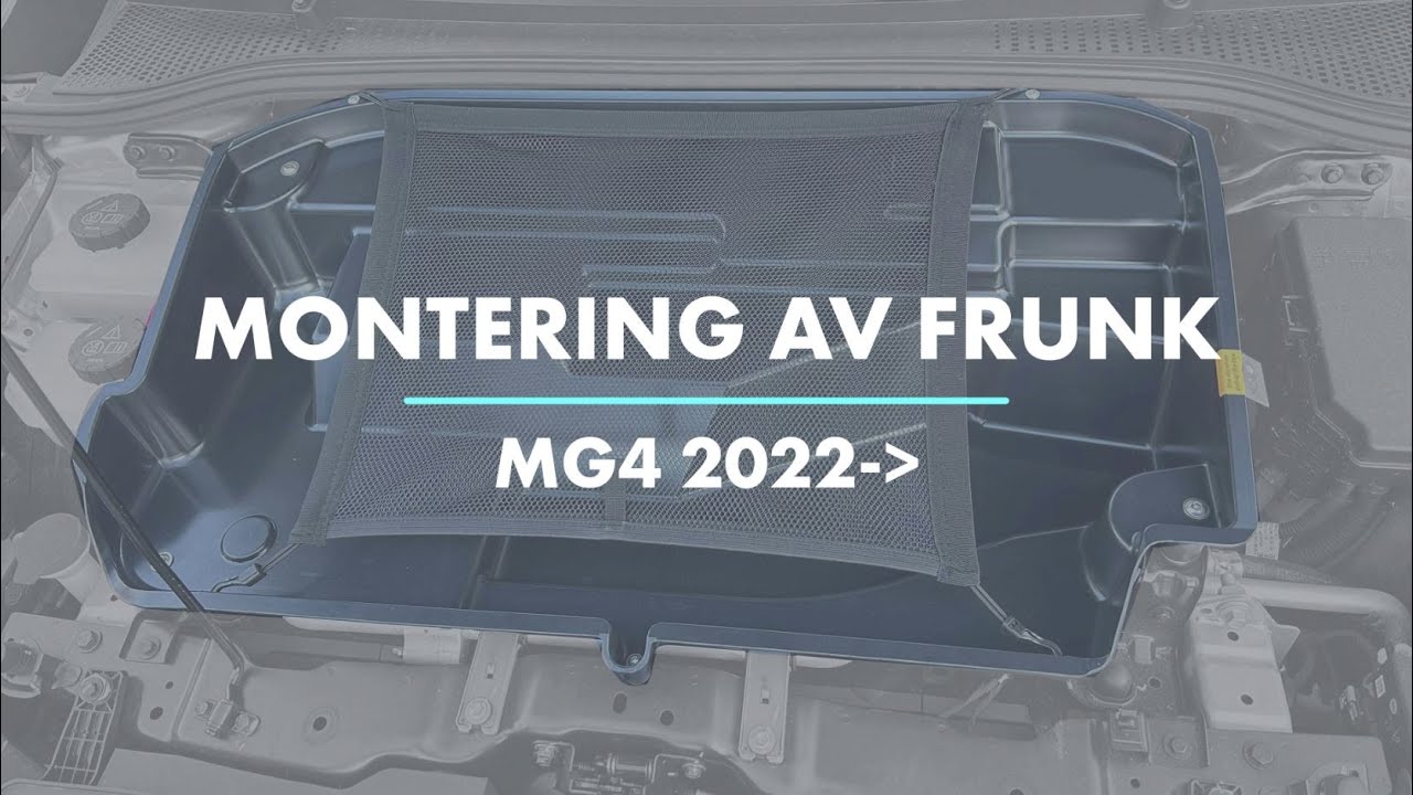 Montering av Frunk | MG4 2022- - YouTube