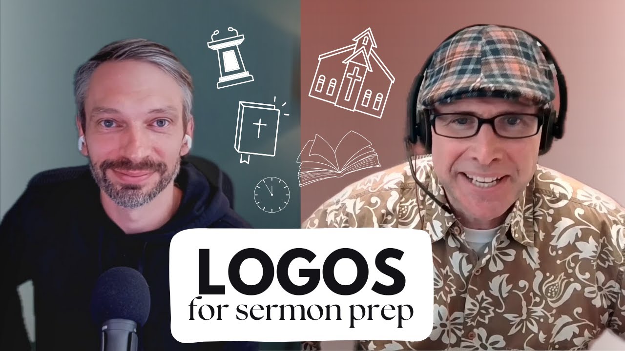 How to Sermon Prep with Logos Bible Study App: Joe Miller’s 5-Day ...