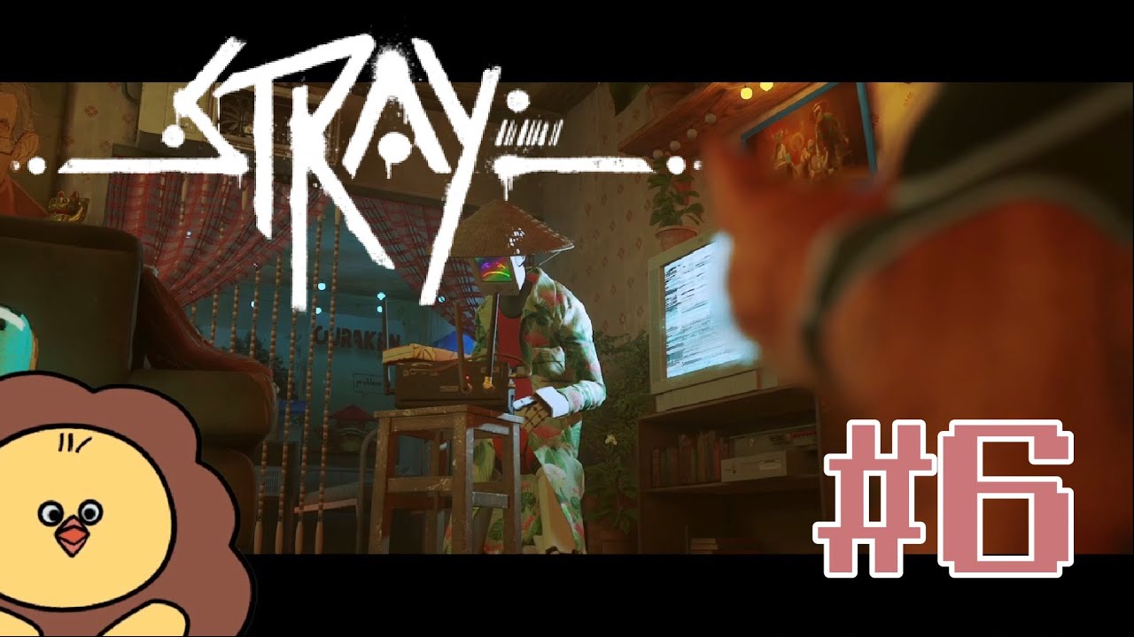 #6 【STRAY】ねことしていきる - YouTube