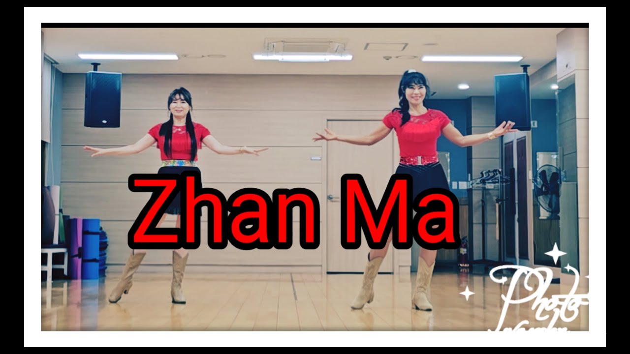 Zhan Ma -Beginner(사)한국라인댄스협회-남양주지회(Demo) - YouTube