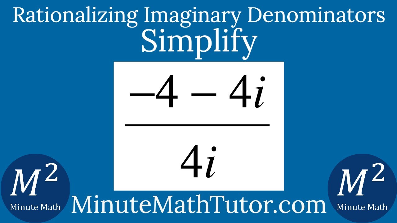 Simplify 4 4i 4i YouTube simplify-4-4i-4i-youtube