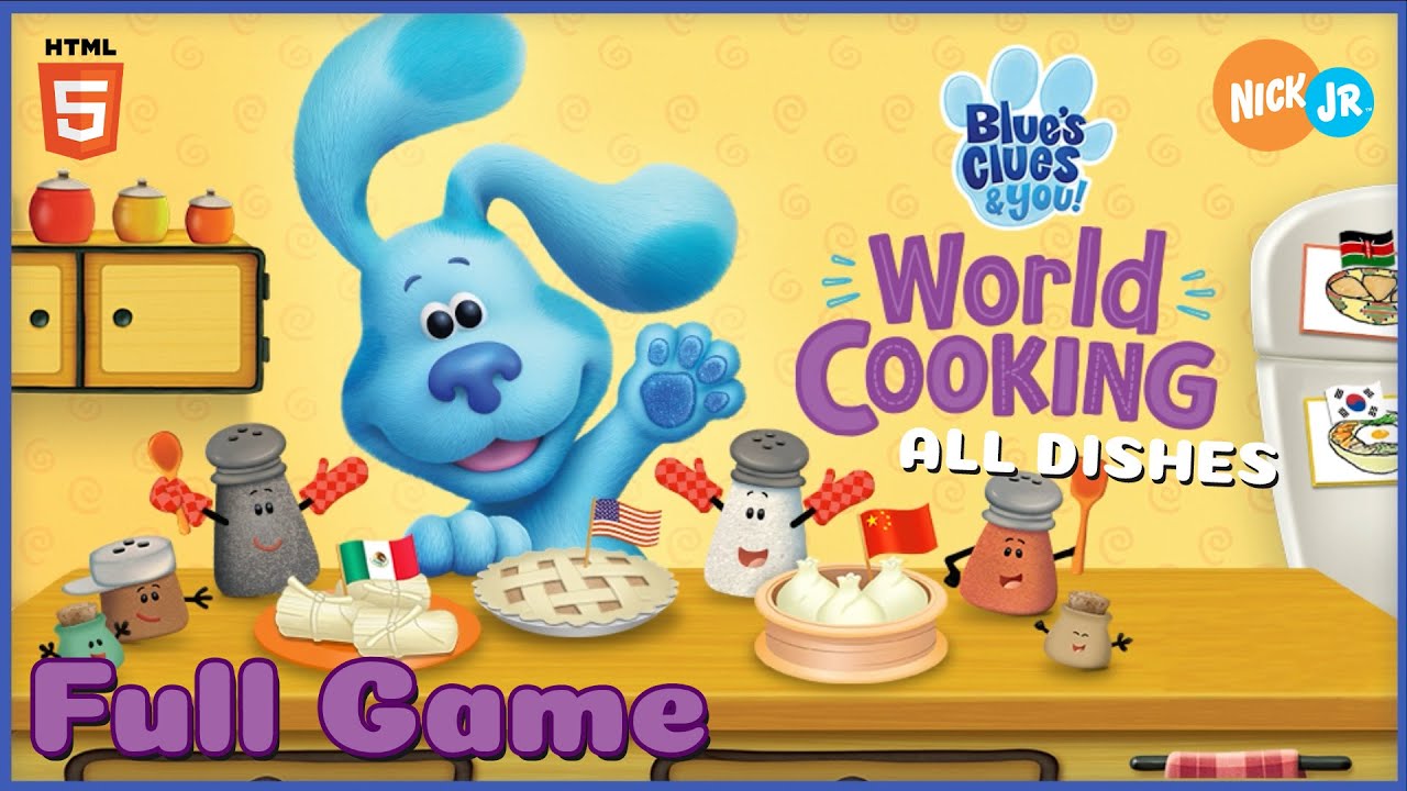 Blue's Clues™ & You: World Cooking (HTML5) - Nick Jr. Games - YouTube