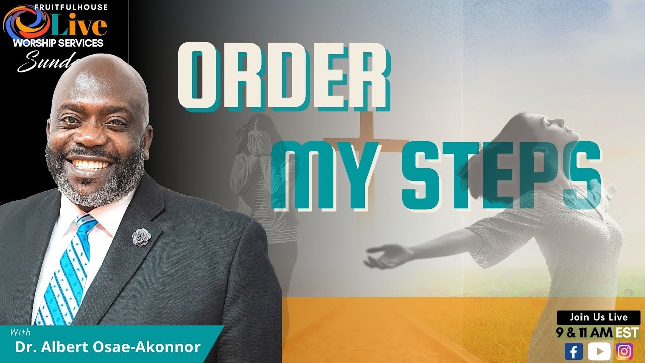 Order My Steps - YouTube