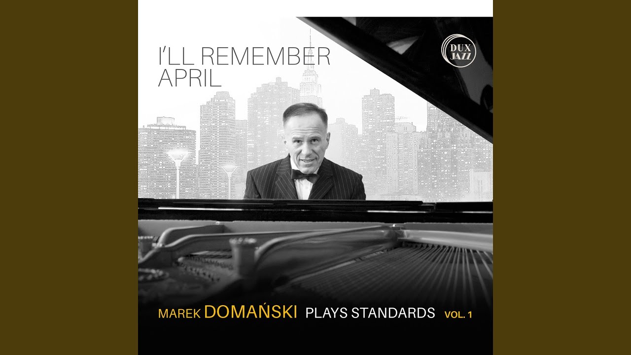 I’ll Remember April - YouTube