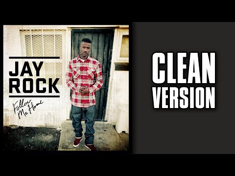 Jay Rock - Hood Gone Love It (feat. Kendrick Lamar) [CLEAN]