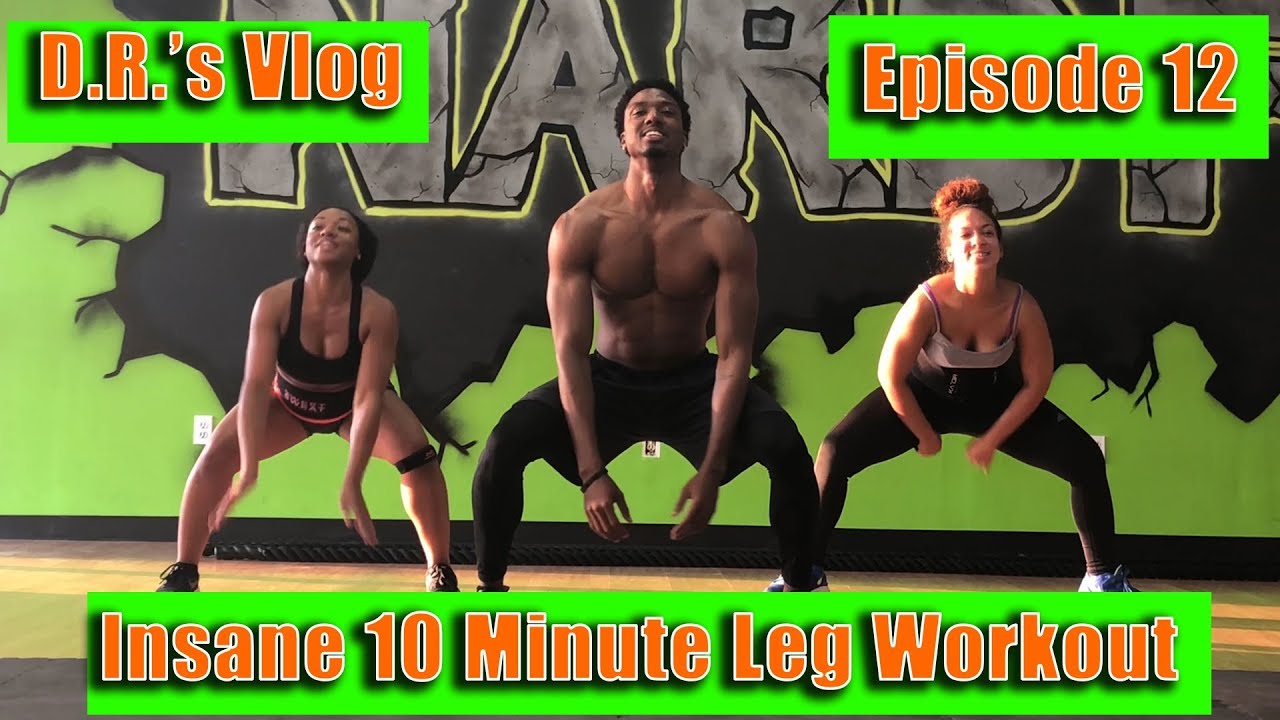 Insane 10 min Leg Workout 2019 - YouTube