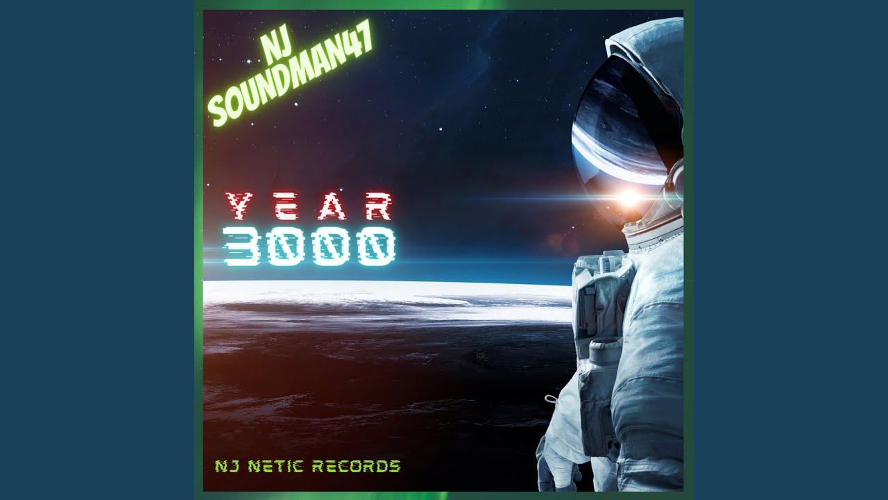 YEAR 3000 - YouTube
