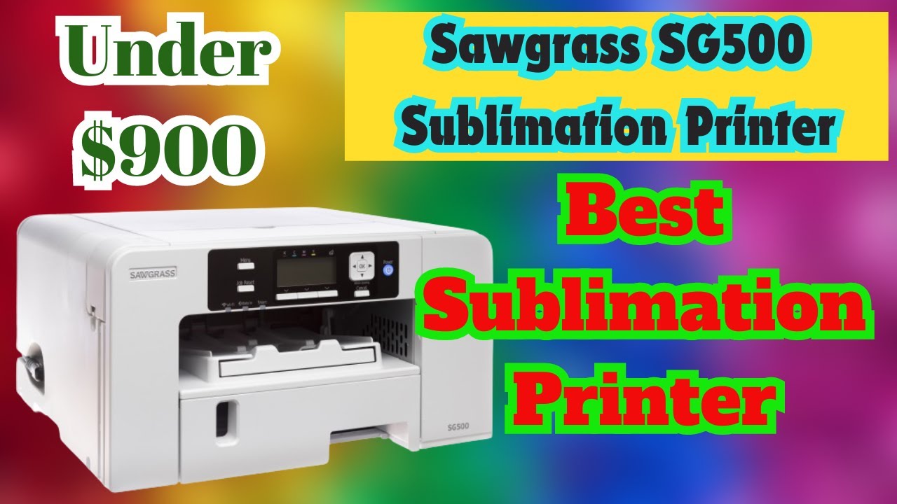 Sawgrass SG500 Sublimation Printer | 2024 Review - YouTube