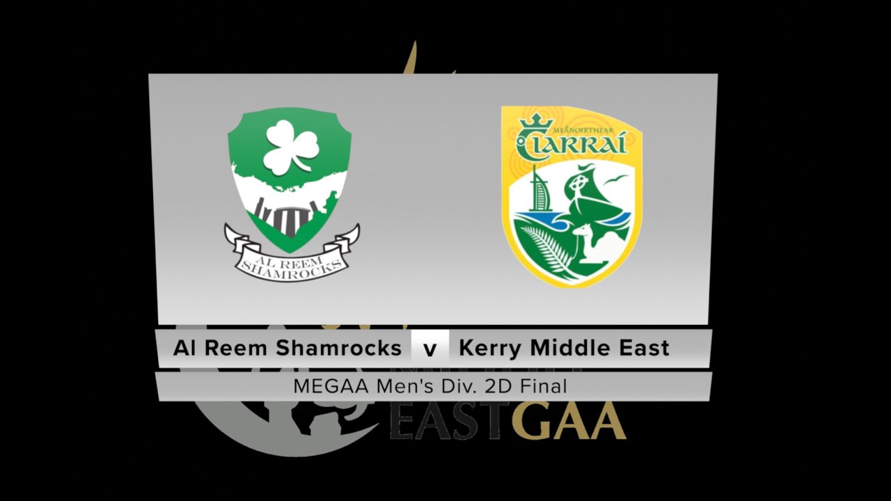 Arab Irish Chamber of Commerce -MEGAA Rd 2 Div 2D Men's Final -Al Reem ...