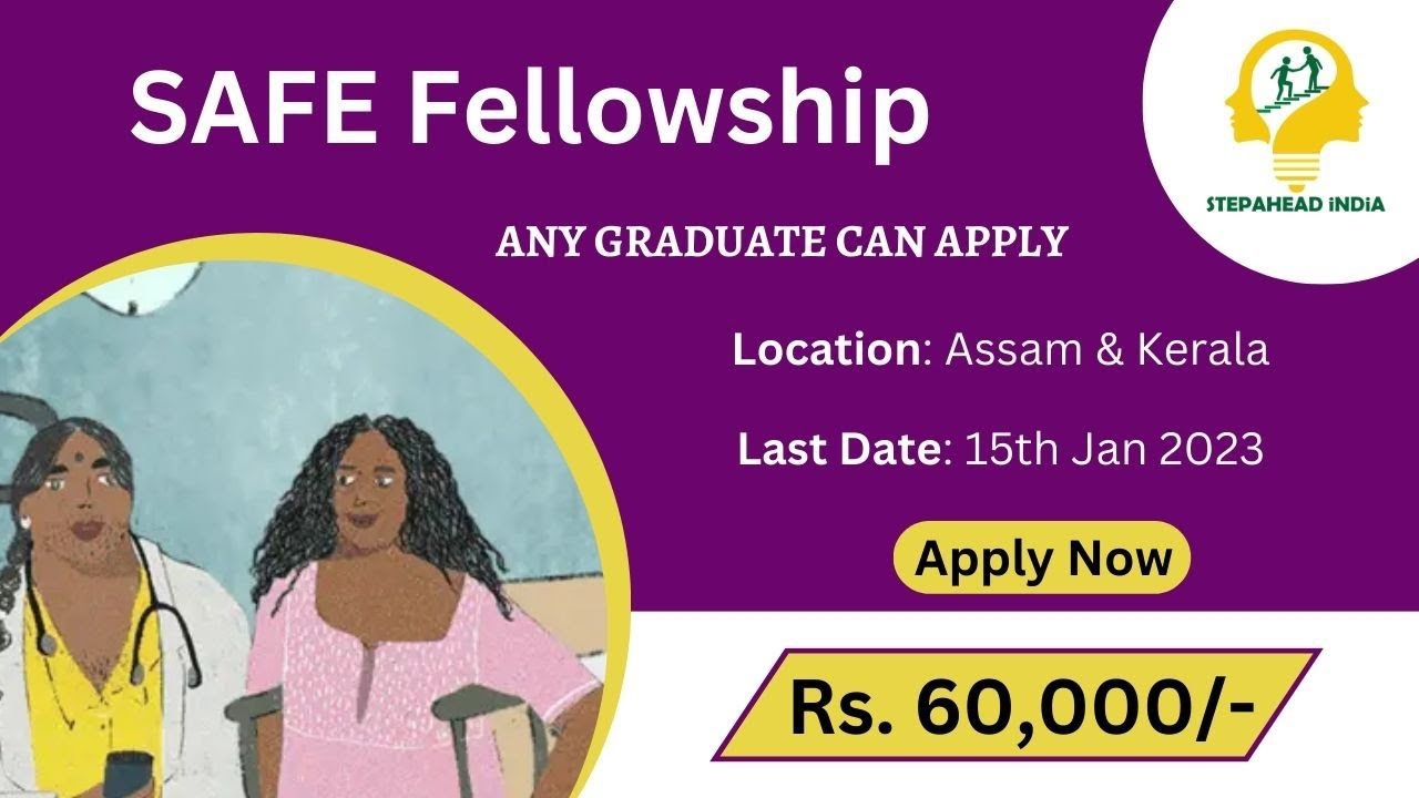 SAFE Fellowship | Stipend - 60k | The YP Foundation | 6 Months Program ...